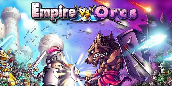 Review Empire vs Orcs | GameSaku